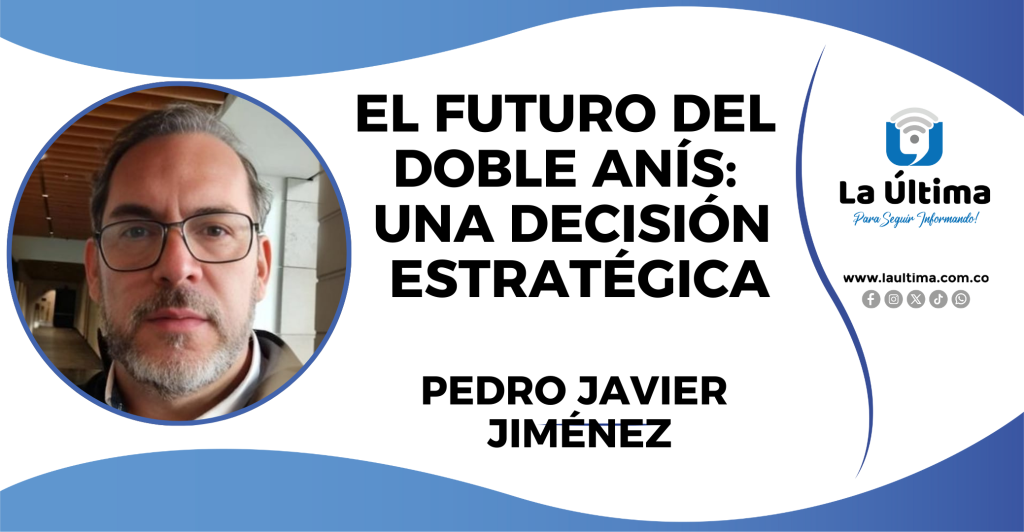 El futuro del Doble Anís: una decisión estratégica - La Ultima Noticias